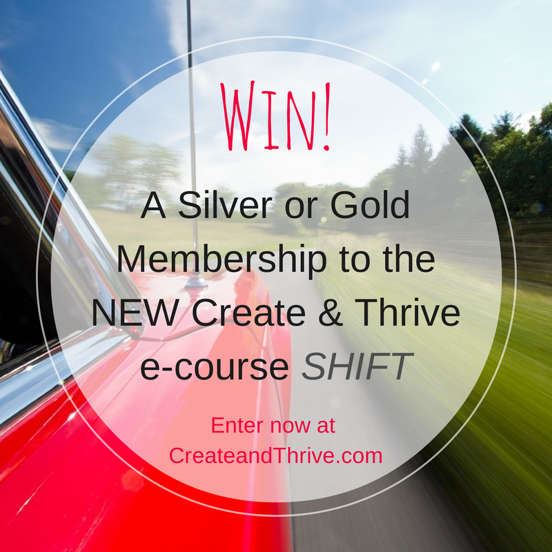 WIN a Silver or Gold Membership to the New Create & Thrive E-Course ...