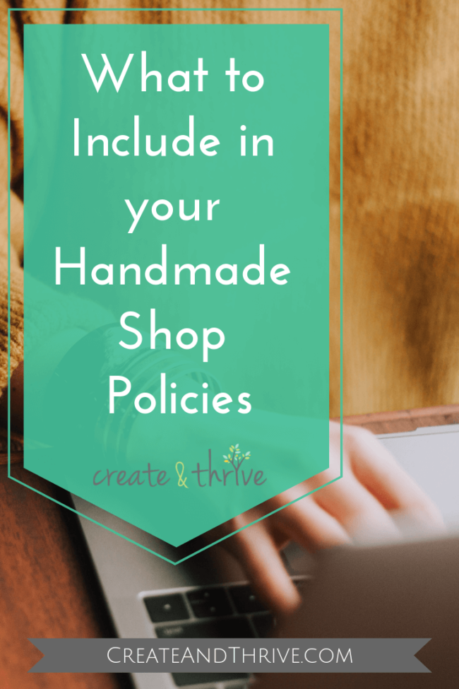 Handmade Shop Policies: What you MUST Include (Etsy-Specific Guidance ...